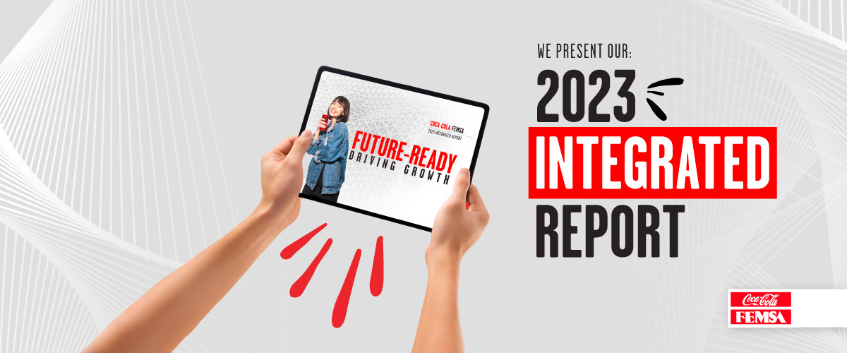 Coca-Cola FEMSA Publishes its 2023 Integrated Annual Report: Future ...